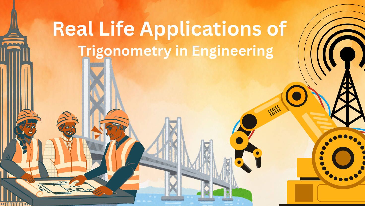 Real-Life Applications of Trigonometry in Engineering | MathzAI | MathzAI